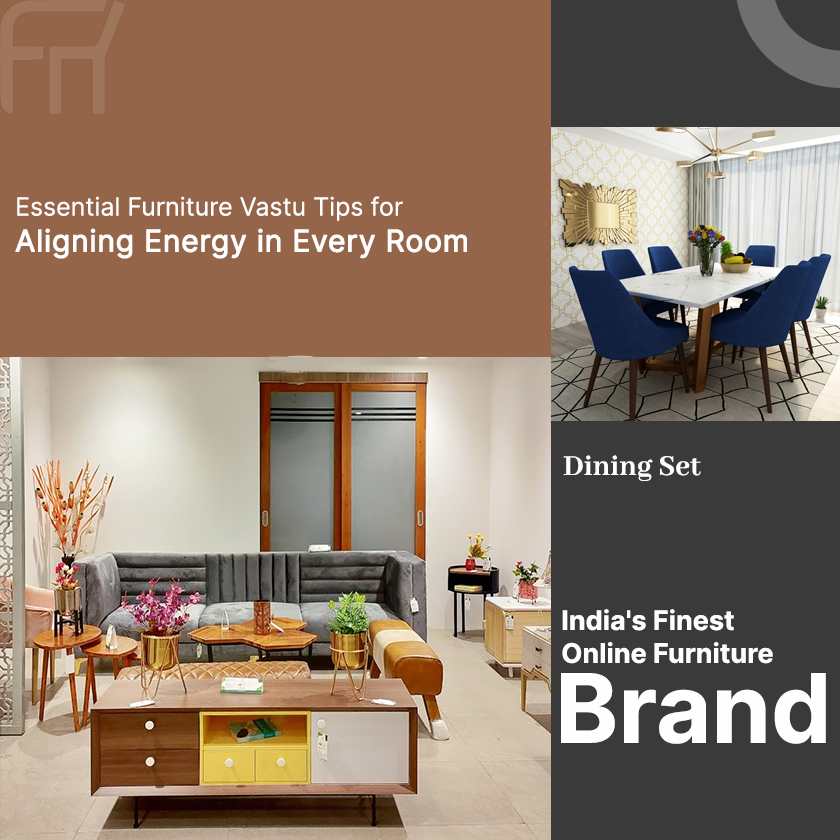 Essential Furniture Vastu Tips for Aligning Energy in Every Room – Furnisco