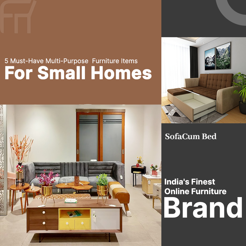 5 Must-Have Multi-Purpose Furniture Items for Small Homes – Furnisco